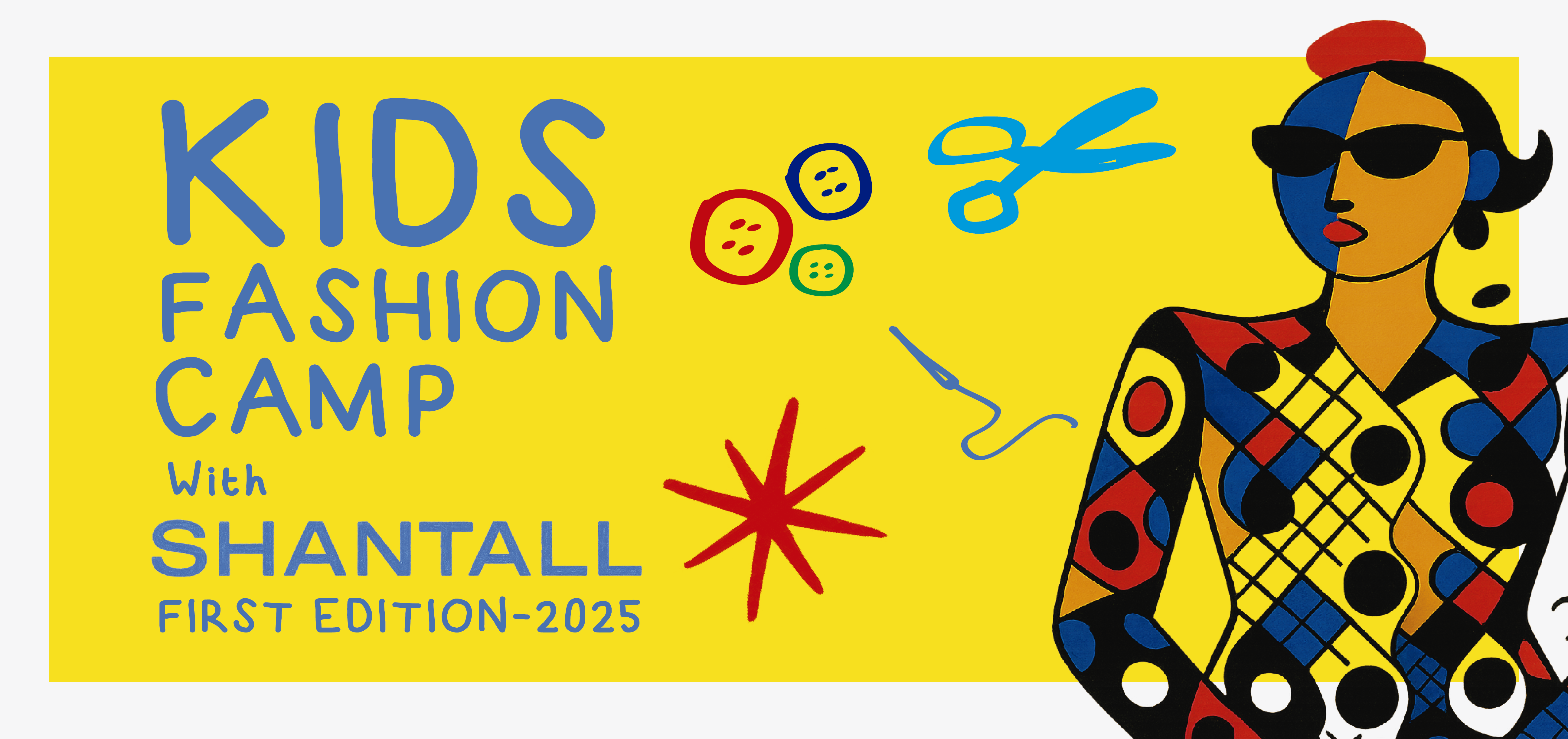 KIDS FASHION CAMP WITH SHANTALL - 1ST EDITION – Shantall Lacayo